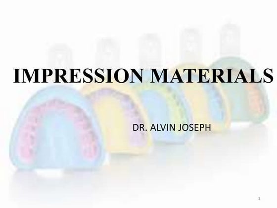Impression material & procedures | PPTX | Oral care | Personal Care