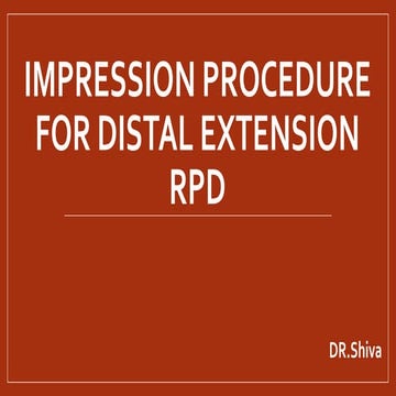 Impression procedure for distal extension RPD.pptx