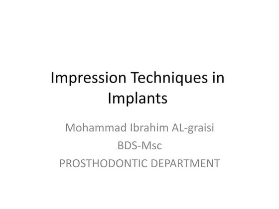 dental implant impression technique | PPTX | Dental Health | Diseases ...
