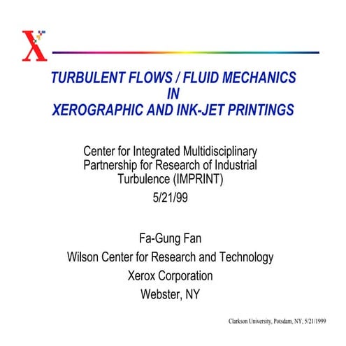 Turbulent Flows/Fluid Mechanics in Xerographic and Ink-Jet Printings | PDF