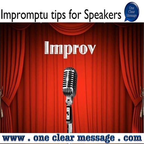 Impromptu presentation tips | PPT