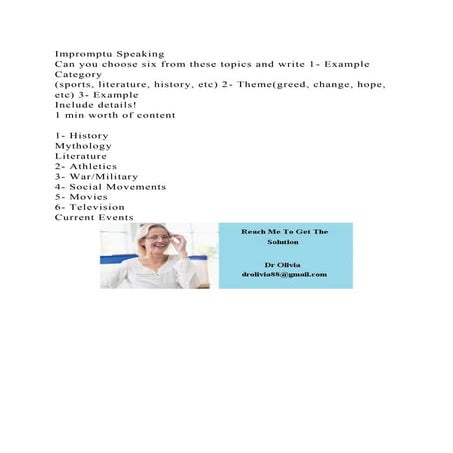 Impromptu SpeakingCan you choose six from these topics and write 1.docx