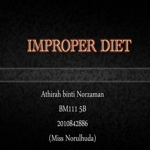 Improper Diet | PPT
