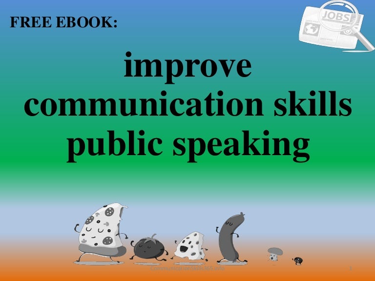 Improve communication skills public speaking pdf free download