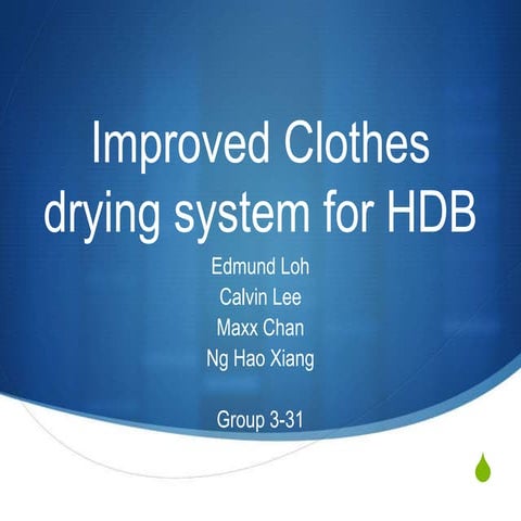 Improved clothes drying system for hdb | PPTX | Women\'s Outerwear ...