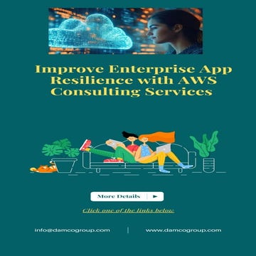 Improve Enterprise App Resilience with AWS Consulting Services | PDF