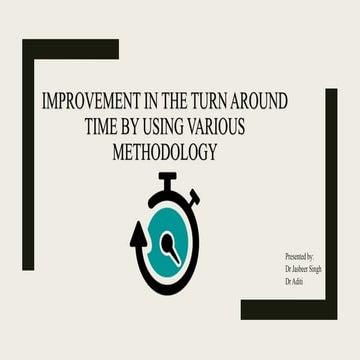 Improvement in the turn around time | PPTX