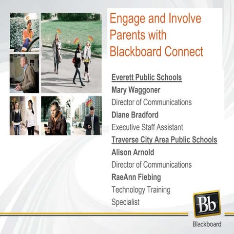 Blackboard Connect Webinar: Improve Parental Involvement with Blackboard Connect | PPT