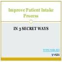 Improve Patient Intake Process | PPTX