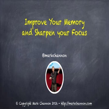 Improve Your Memory and Increase Your Focus Masterclass | PDF