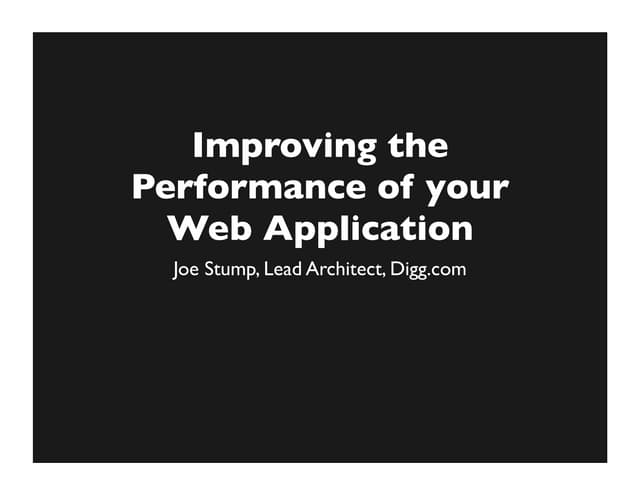 Improving The Performance Of Your Web App Ppt