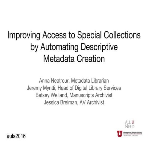 Improving Access To Special Collections By Automating Descriptive