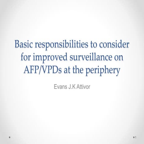 Improving AFP/VPD surveillance | PPTX | Infectious Diseases | Diseases ...