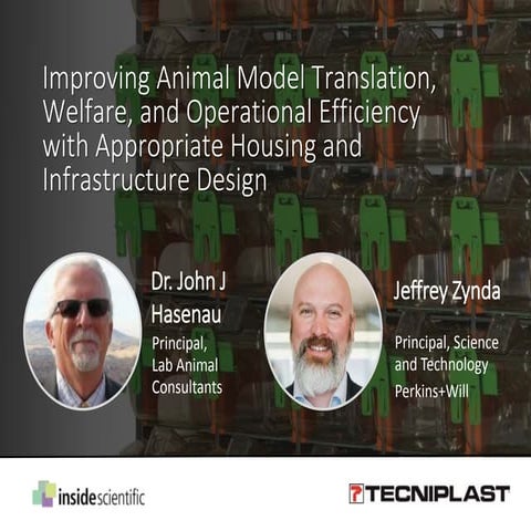 Improving Animal Model Translation, Welfare, and Operational Efficiency ...