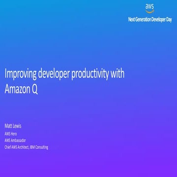 Improving developer productivity with Amazon Q.pdf