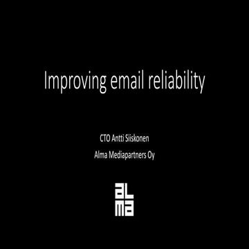Improving email reliability | PPTX