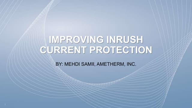 Limiting Inrush Current With Ntc And Ptc Thermistors Pptx Physics