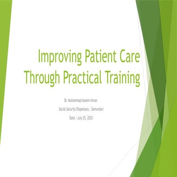 Improving Patient Care Through Practical Training.pptx