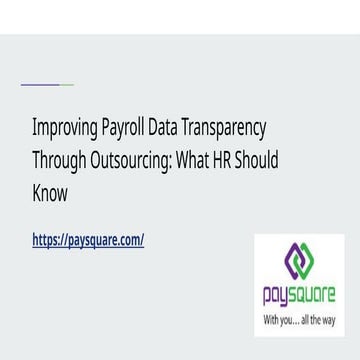 Improving Payroll Data Transparency Through Outsourcing What HR Should ...