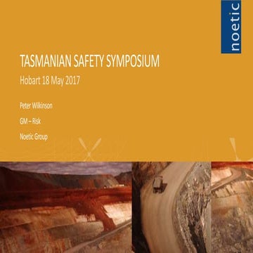 SIA Tas Safety Symposium 2017: Improving safety by focusing on critical ...