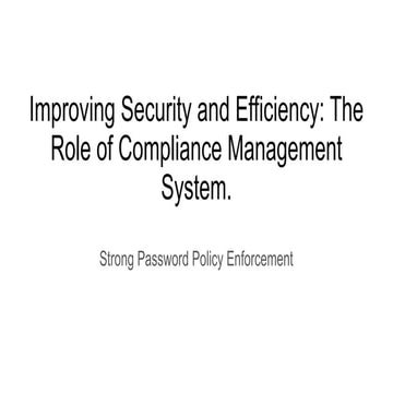 Improving Security and Efficiency_ The Role of Compliance Management ...