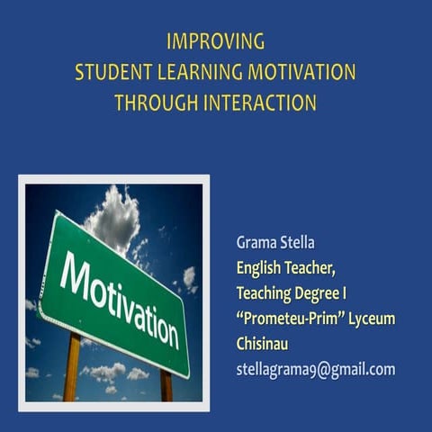 Improving Student Learning Motivation Through Interaction_2017 | PPT