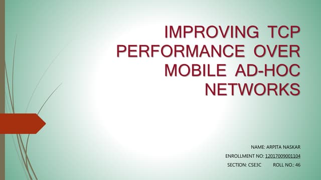 Improving Tcp Performance Over Mobile Ad Hoc Networks Ppt