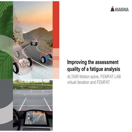 Improving the assessment quality of a fatigue analysis | PPT | Free ...