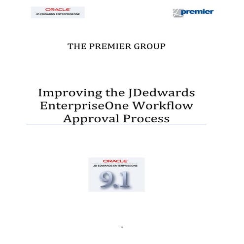 Improving the Oracle JDEdwards Enterpriseone Workflow approval process in 9.1 | PDF | Computing ...