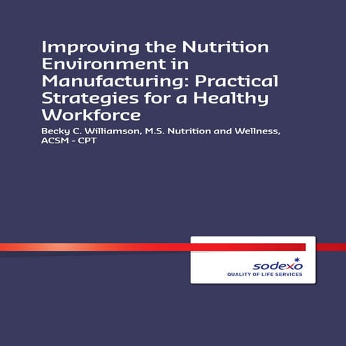 Improving the Nutrition Environment in Manufacturing Practical ...