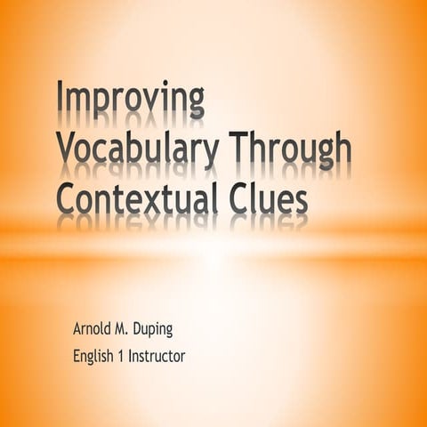 Improving Vocabulary through Contextual Clues | PPT