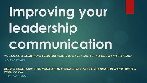 Communication for Effective Leadership | PPTX | Executive Leadership ...