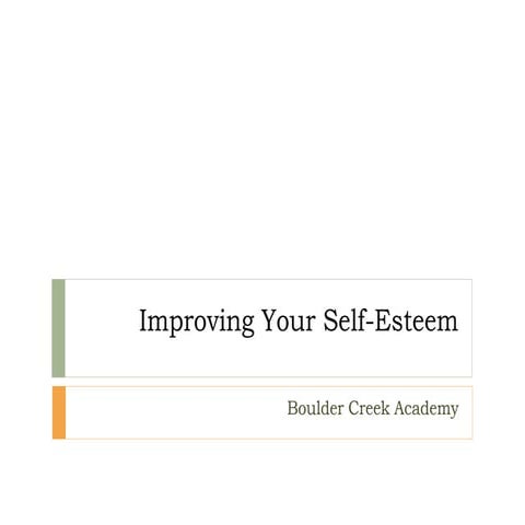 Improving Your Self-Esteem | PPTX