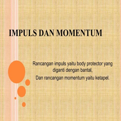 pengertian dan contoh Impuls dan momentum (fisika) | PPTX