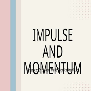 IMPULSE AND MOMENTUM(MOMENTUM).pptx.pptx