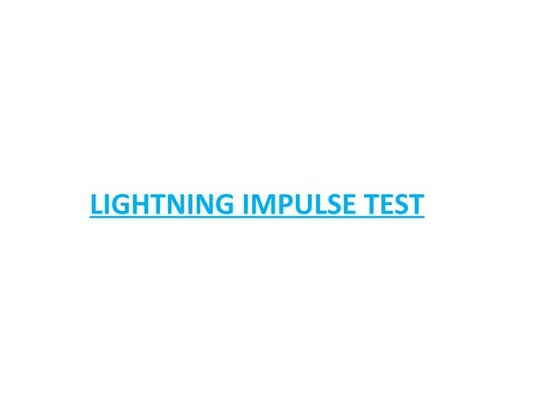 Lightning impulse test in precise | PPTX | Weather | Science