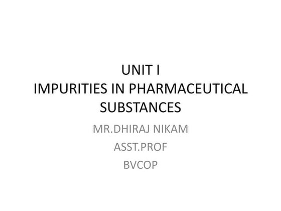 In detail - Indian Pharmacopoeia IP.pptx