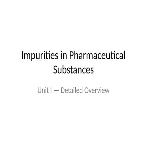 Impurities_in_Pharmaceutical_Substances_with_WebImage_Links.pptx