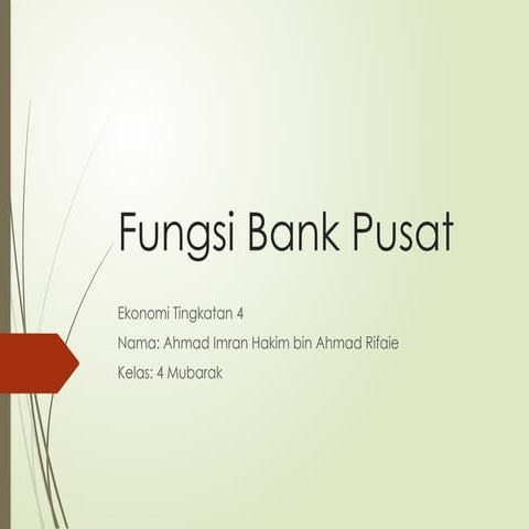 SUBJECT EKONOMI TAJUK BANK PUSAT 3.1.2 TINGKATAN 4 | PPTX