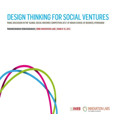 IMRB Innovation - GSVC Panel on Design Thinking for Social Ventures | PPT