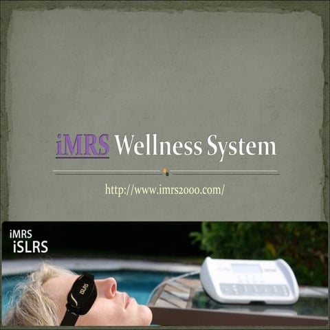 iMRS Wellness System | PPT