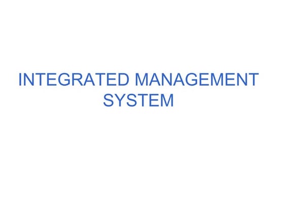 (5) integrated management system (ims) | PPT