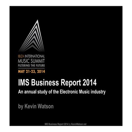 IMS Business Report 2014 | PDF | Dance and Electronic Music | Music
