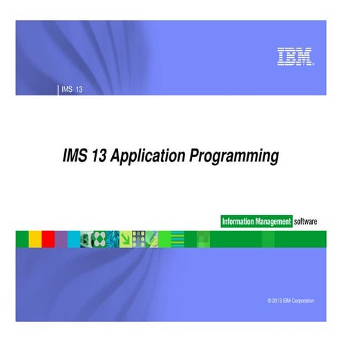Ims11 Ims13 Application Programming Enhancements Ims Ug May 2014 