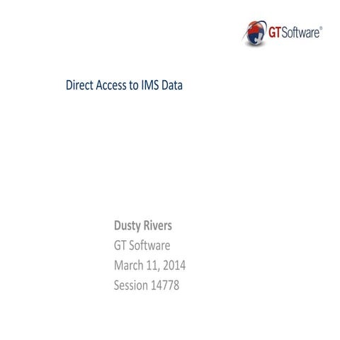 Direct Access to IMS Data - IMS Phoenix UG- June 19th 2014 | PDF