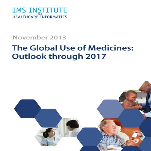 Ims global use_of_meds_report_2013 | PDF