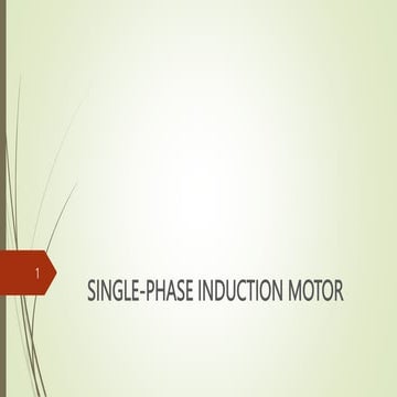 CAPACITIVE START INDUCTIVE RUN(CSIR) MOTOR PPT | PPTX
