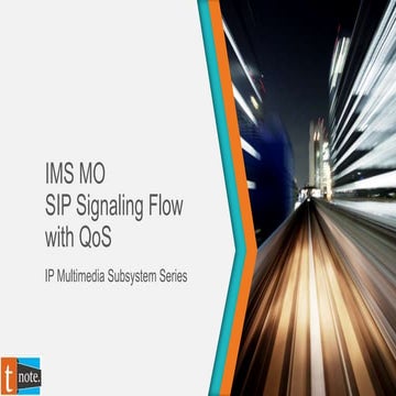 IMS MO SIP Signaling Flow with QoS | PPTX