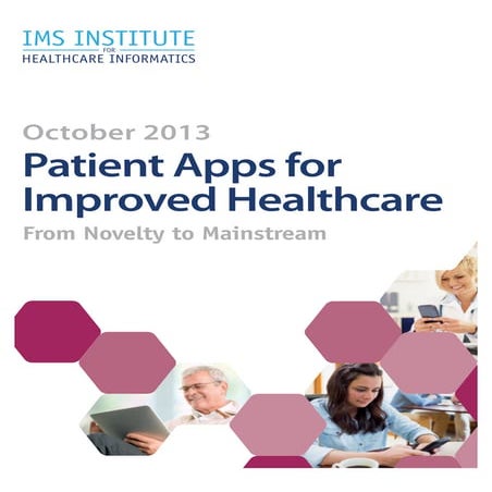 Ims report on m health october 2013 | PDF | Computer Software and ...