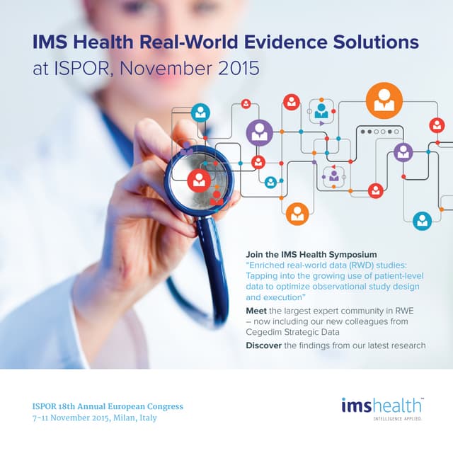 IMS Health Real-World Evidence Solutions at ISPOR November 2015 | PDF